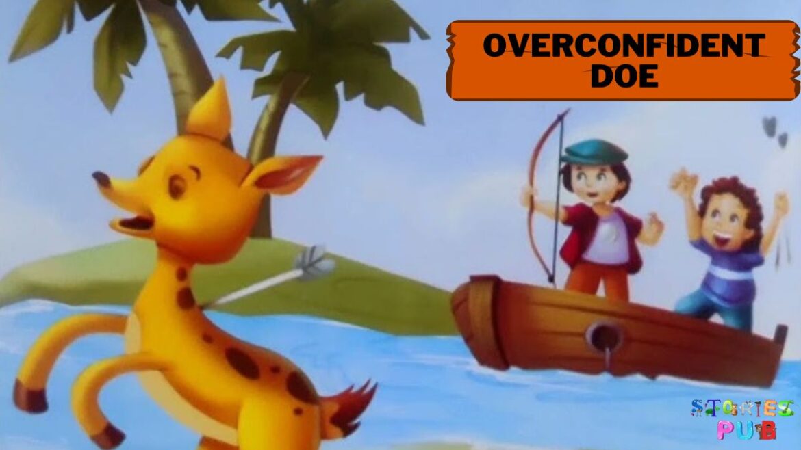 The Overconfident Doe | Aesop Fables | Storiespub