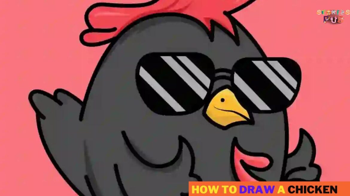 How To Draw A Chicken Drawing | Step By Step | Storiespub